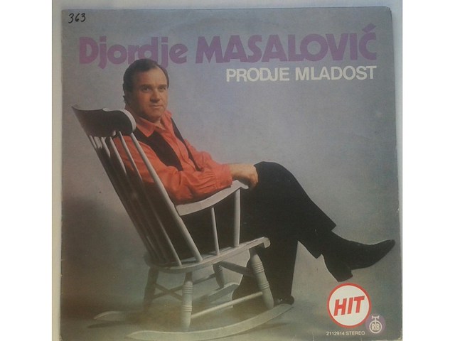 DJORDJE MASALOVIC - PRODJE MLADOST