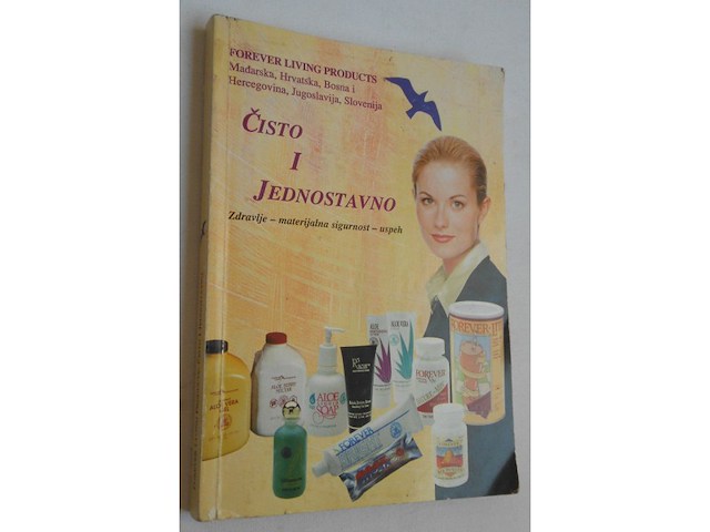 Čisto i jednostavno - Forever Living Products