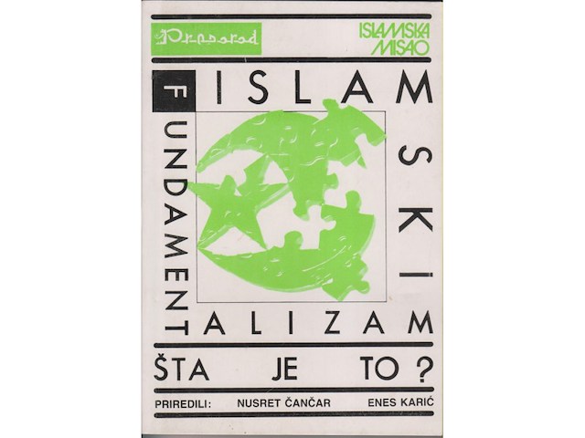 ISLAMSKI FUNDAMENTALIZAM - Šta je to ?