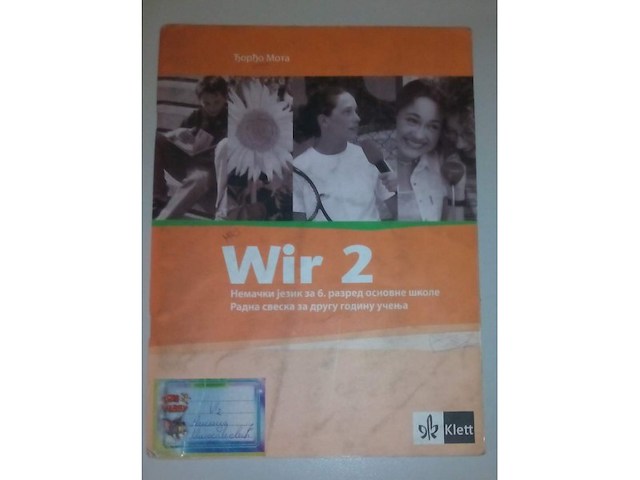 Wir 2, Nemački jezik, radna sveska za 6. razred, Klett