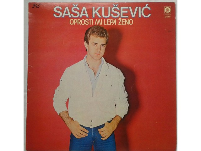 SASA  KUSEVIC  -  OPROSTI  MI  LEPA  ZENO