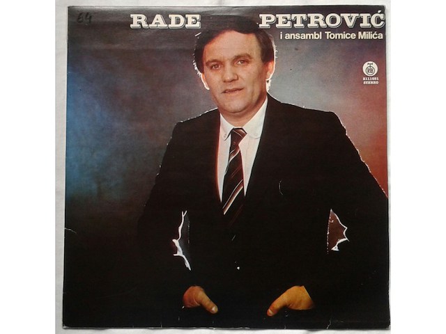 RADE  PETROVIC  -  MOJA  FAMILIJA