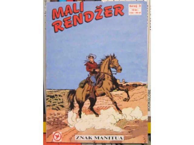 Mali rendžer 3 - znak manitua