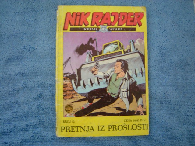 NIK RAJDER 13 - Pretnja iz prošlosti