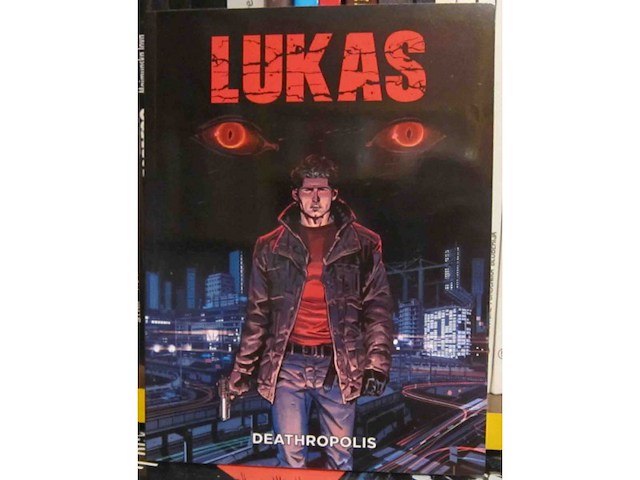 Lukas 1 - Deathropolis