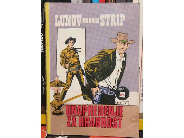 Lunov Magnus strip 125 - Unapređenje za hrabrost -Kit