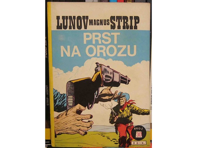 Lunov Magnus strip 30 - Prst na orozu - Teks