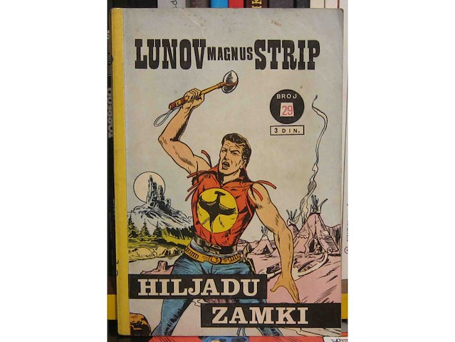 Lunov Magnus strip 29 - Hiljadu zamki - Zagor