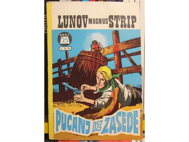 Lunov Magnus strip 25 - Pucanj iz zasede - Kit Teler