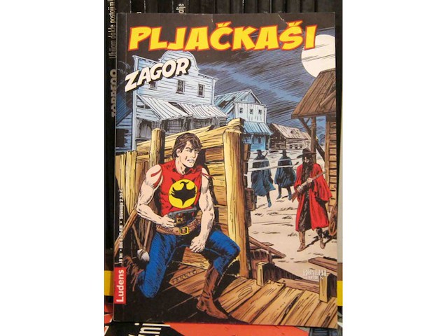 Zagor 178 - Pljačkaši