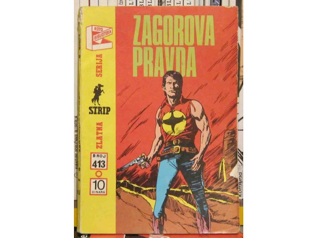 zlatna serija 413 - Zagorova pravda - Zagor