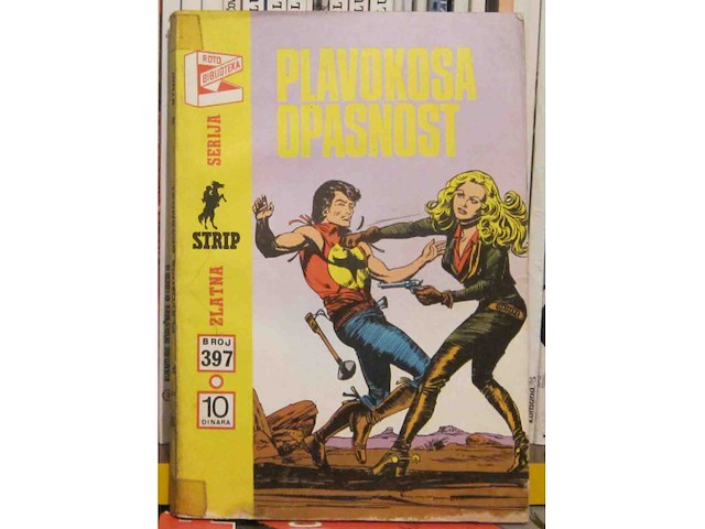 zlatna serija 397 - Plavokosa opasnost - Zagor