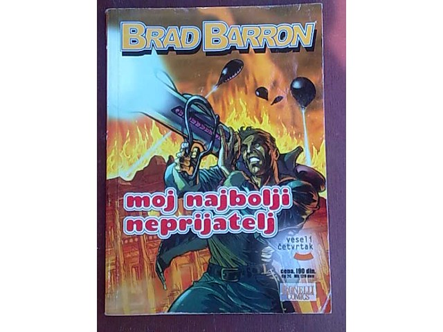 Brad Barron, broj 5-Moj najbolji neprijatelj