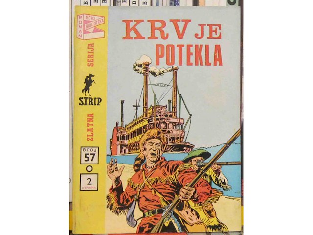 zlatna serija 57 - Krv je potekla