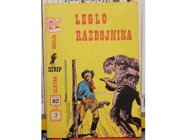 zlatna serija 82 - Leglo razbojnika