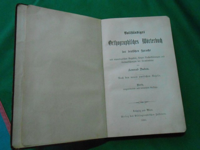 ORTHOGRAPHISCHES WÖRTERBUCH Konrad Duden.1893.g