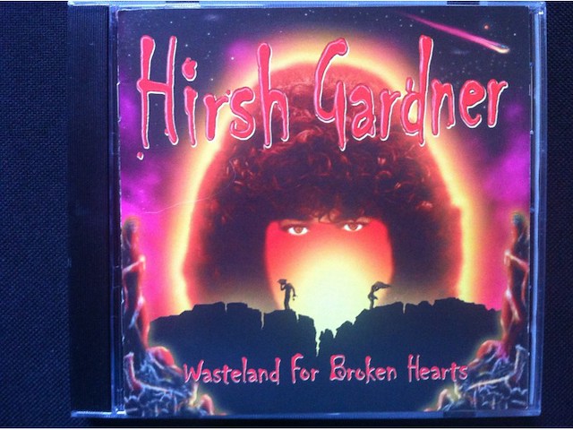 Hirsh Gardner - WASTELAND FOR BROKEN HEARTS