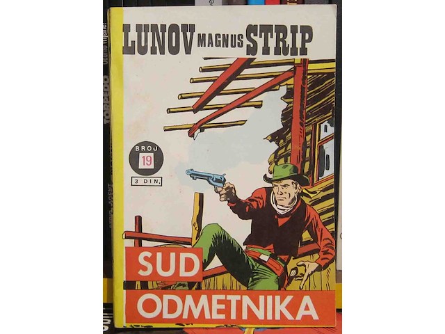 Lunov Magnus strip 19 - Sud odmetnika - Kit Teler