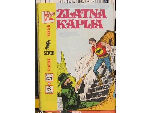 zlatna serija 251 - Zlatna kapija - Zagor