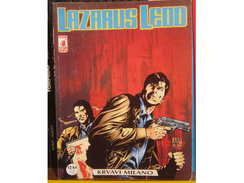 Lazarus Ledd broj 43 - Krvavi Milano