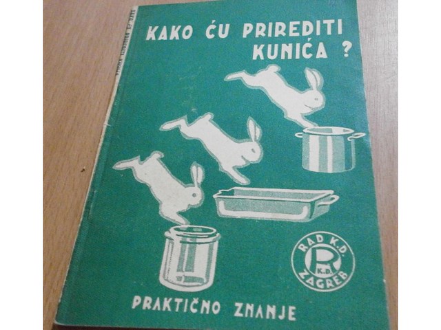 Kako ću prirediti kunića?