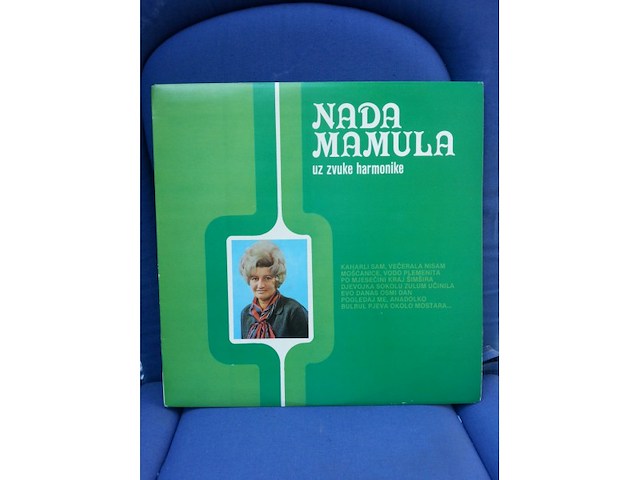 NADA MAMULA - UZ ZVUKE HARMONIKE - LP