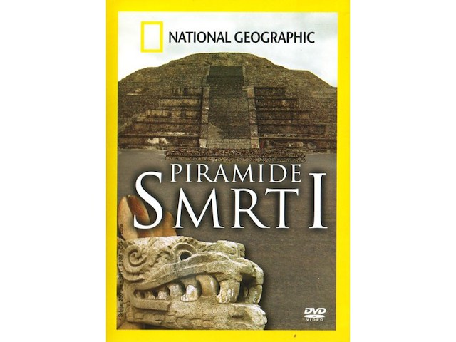 National Geographic - Piramide Smrti