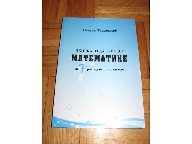 Zbirka zadataka iz matematike za 7. razred osn. škole