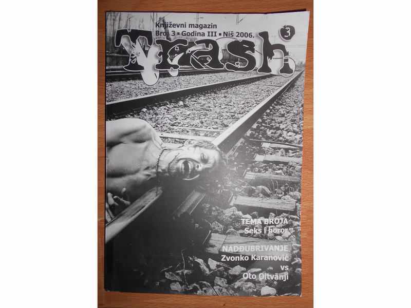 Trash -  književni magazin broj 3 / 2006