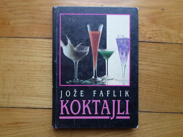 JOŽE FAFLIK - KOKTAJLI RETKO