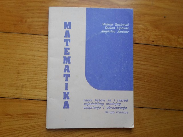 V.SOTIROVIĆ-MATEMATIKA RADNI LISTOVI ZA 1RAZ.ZAJ.SRED.V