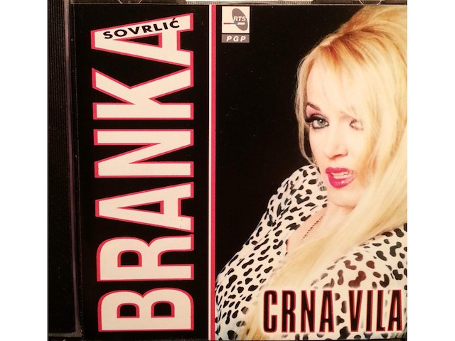 BRANKA SOVRLIC - CRNA VILA