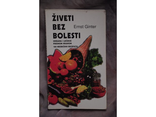 Ziveti bez bolesti