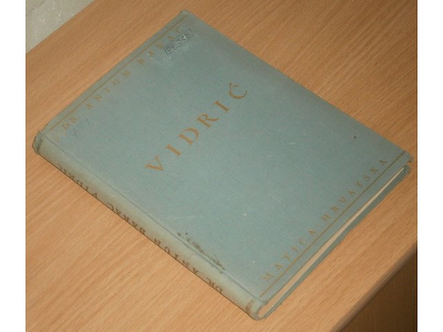 ANTUN BARAC - VIDRIĆ 1940.