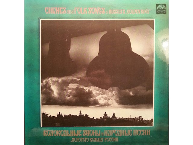 CHIMES and Folk Songs Of Russia `Golden Ring` 2 x LP