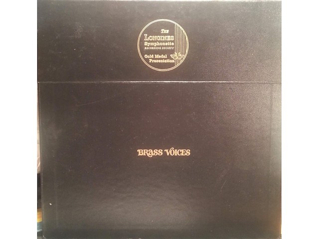 The Longines S.The Choralier-Brass Voices 6 x LP