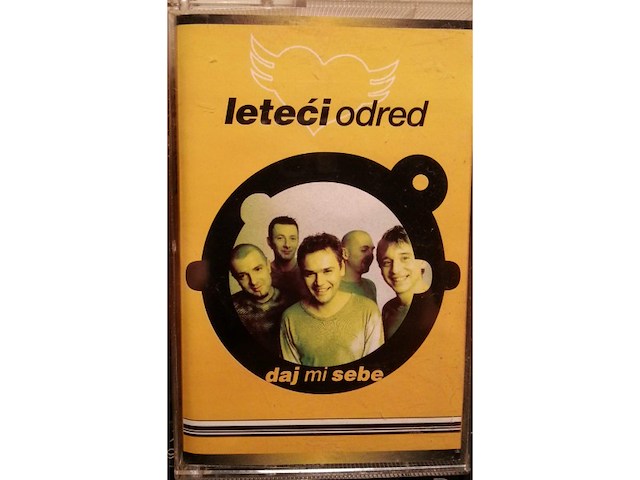 LETECI ODRED - DAJ MI SEBE