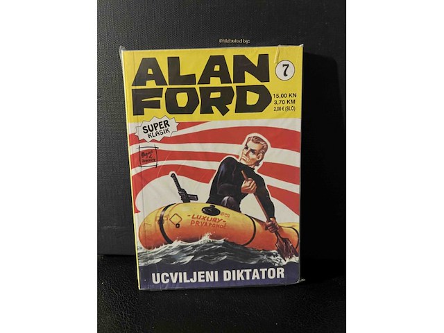 Alan ford super klasik 7 - Ucviljeni diktator