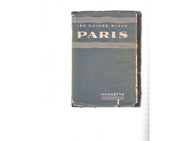Paris les guides bleus Hachette 1955g
