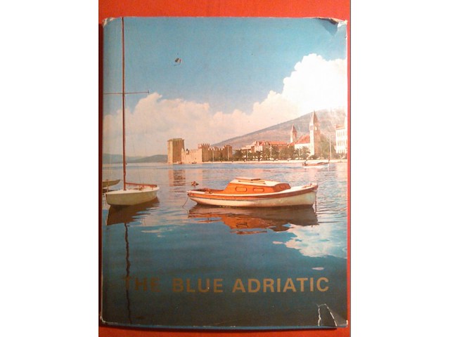 THE BLUE ADRIATIC