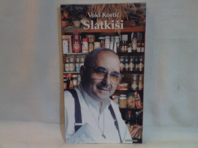 Slatkiši - Voki Kostić