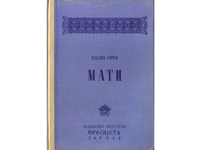 Mati - Maksim Gorki