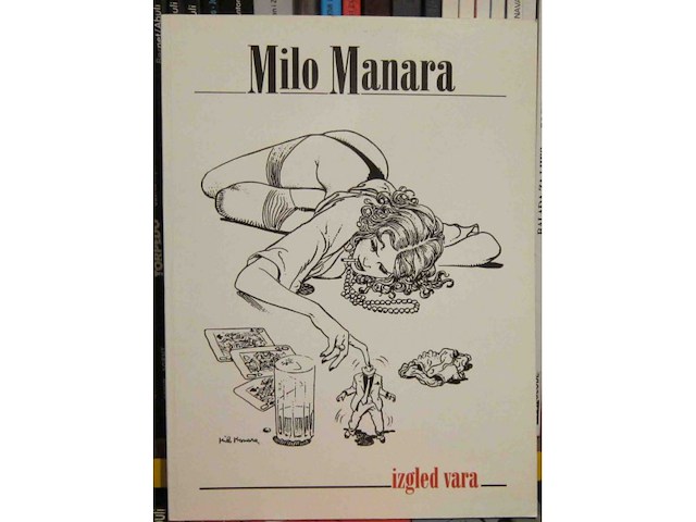 Milo Manara - Izgled vara
