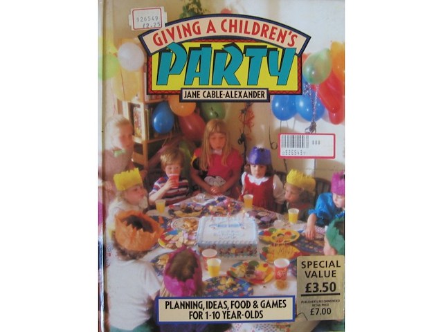 Giving a Childrens  Party   Jane Cable Alexander