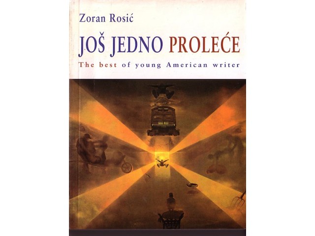 Još Jedno Proleće - Zoran Rosić