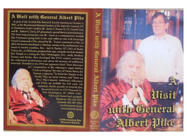 A VISIT WITH GENERAL ALBERT PIKE - DVD