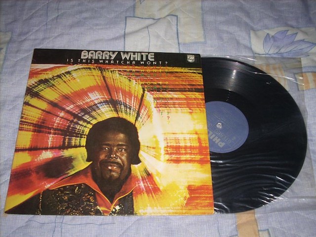 Barry White - Is This Whatcha Wont? LP