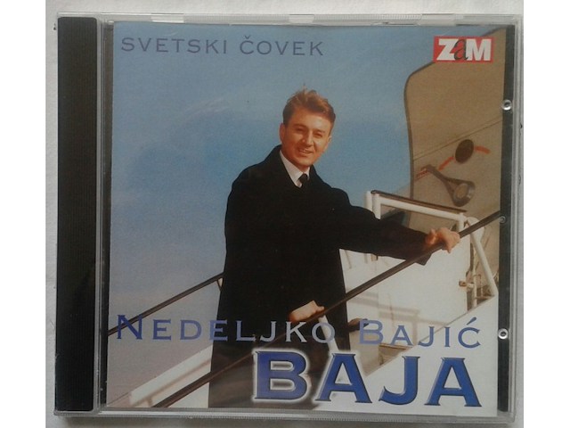 NEDELJKO  BAJIC  BAJA  -  SVETSKI  COVEK