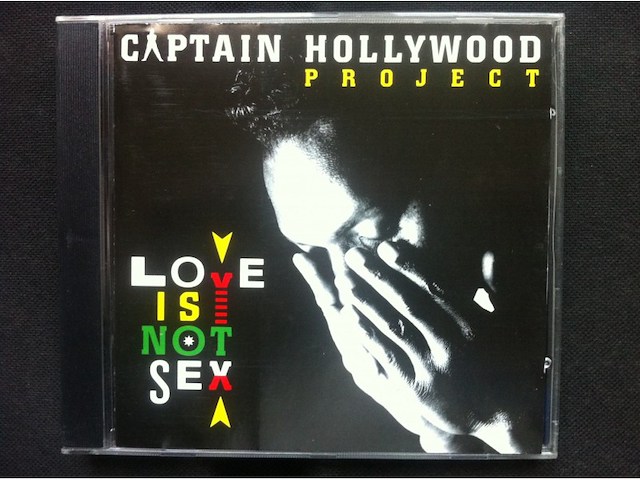 Captain Hollywood Project - LOVE IS NOT SEX