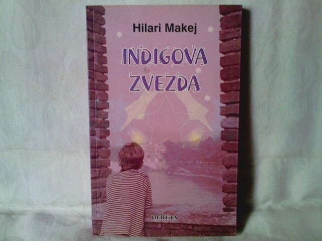 Indigova zvezda - Hilari Makej NOVO